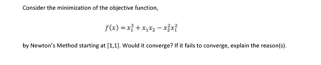 Solved Consider the minimization of the objective | Chegg.com
