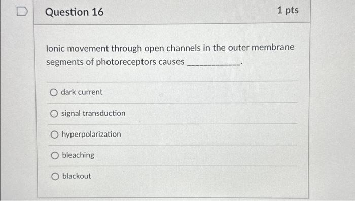 Solved D Question 16 lonic movement through open channels in | Chegg.com Solved D Question 16 lonic movement through open channels in | Chegg.com