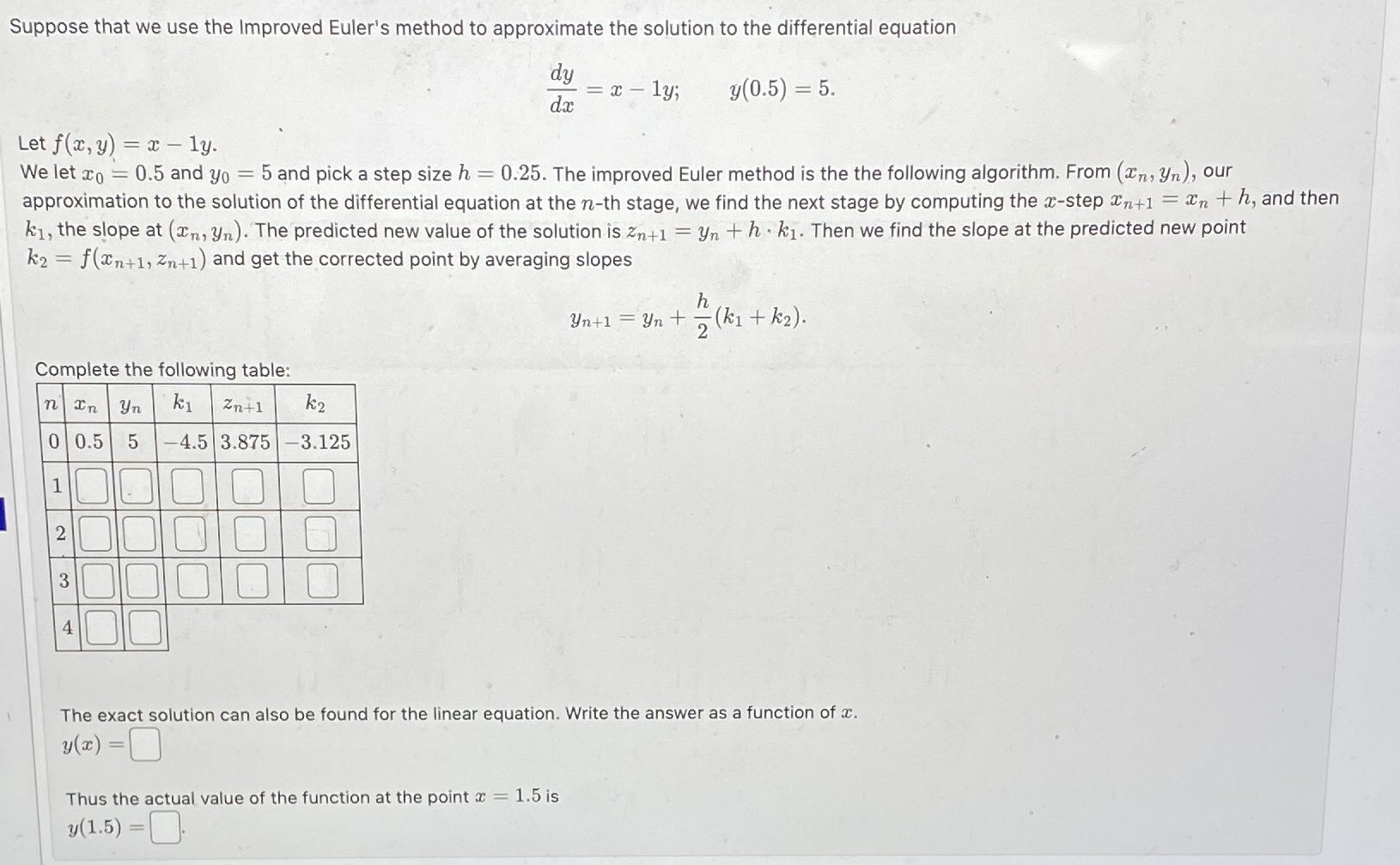 Solved Suppose that we use the Improved Euler's method to | Chegg.com