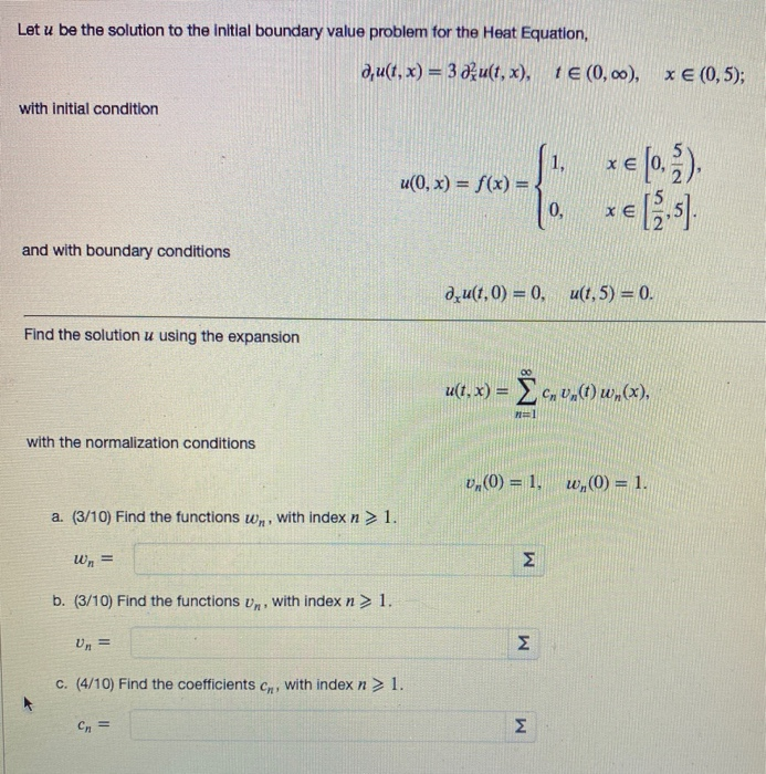 Solved Let u be the solution to the initial boundary value | Chegg.com
