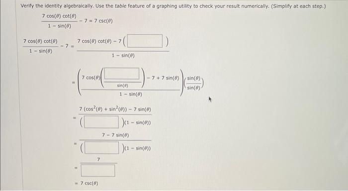 Solved Verify the identity algebraically. Use the table | Chegg.com