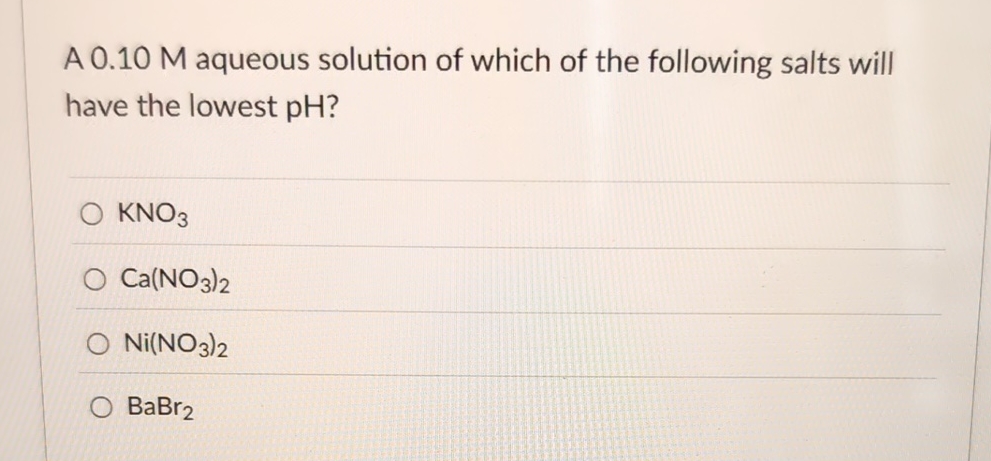 High Quality SOLUTION A 0.10 ﻿M aqueous solution of which of the following | Chegg.com