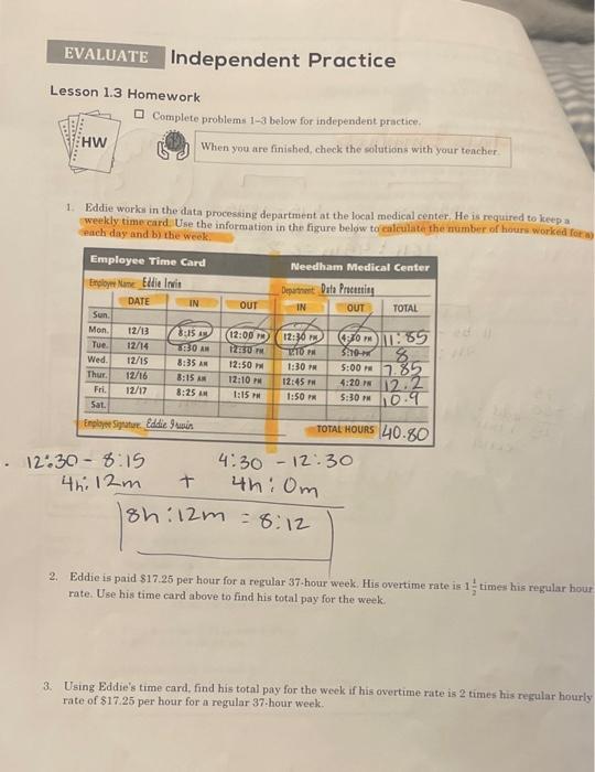 Solved EVALUATE Independent Practice Lesson 1.3 Homework | Chegg.com