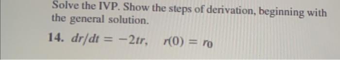 Solved Solve the IVP. Show the steps of derivation, | Chegg.com