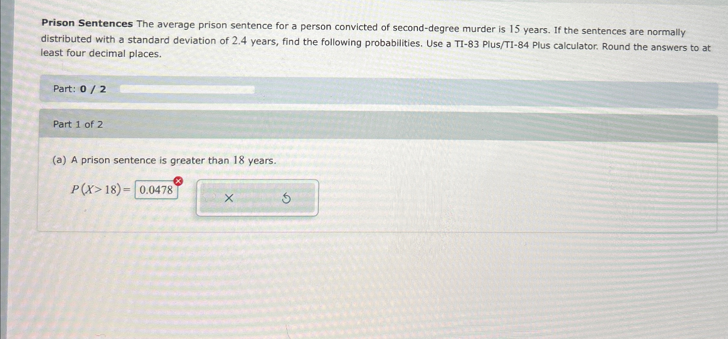 Solved Prison Sentences The average prison sentence for a | Chegg.com