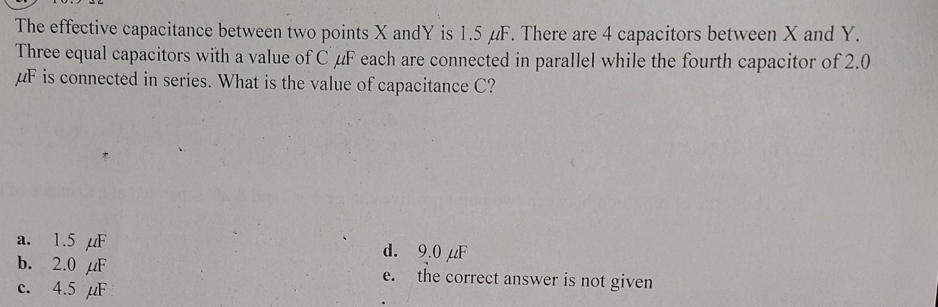 Solved The effective capacitance between two points X and Y | Chegg.com
