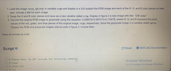 Solved 1. Load the image 'souq _rgb.png' in variable srgb | Chegg.com