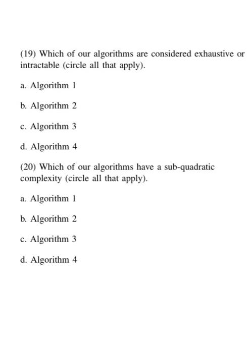 Solved (19) Which of our algorithms are considered | Chegg.com