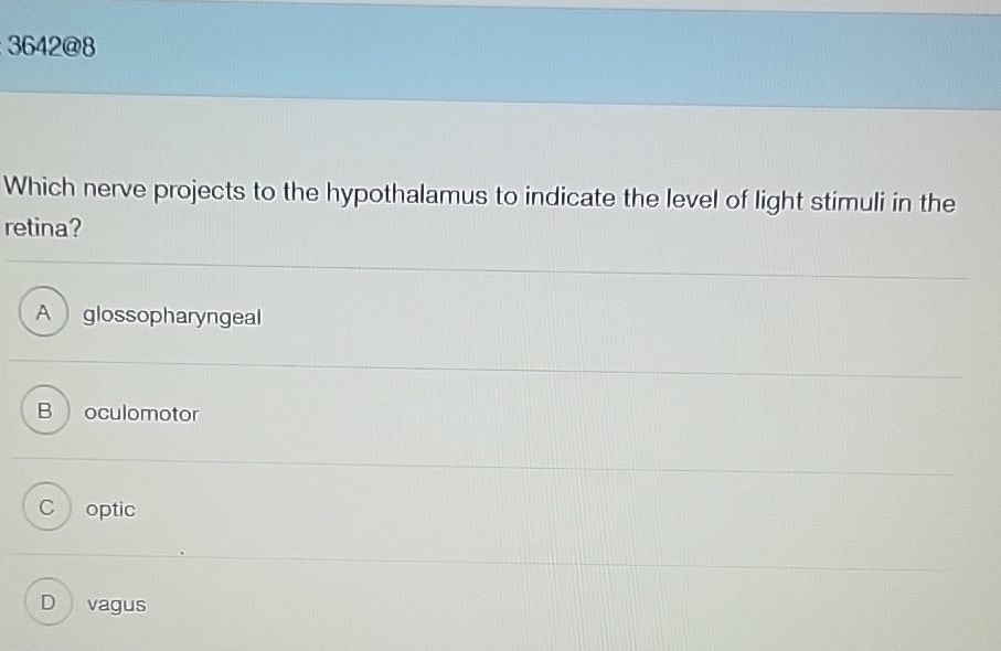 Solved 3642@8Which nerve projects to the hypothalamus to | Chegg.com