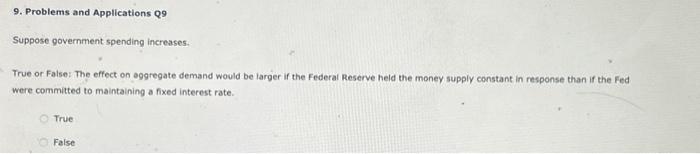 Solved 9. Problems and Applications Q9 Suppose government | Chegg.com