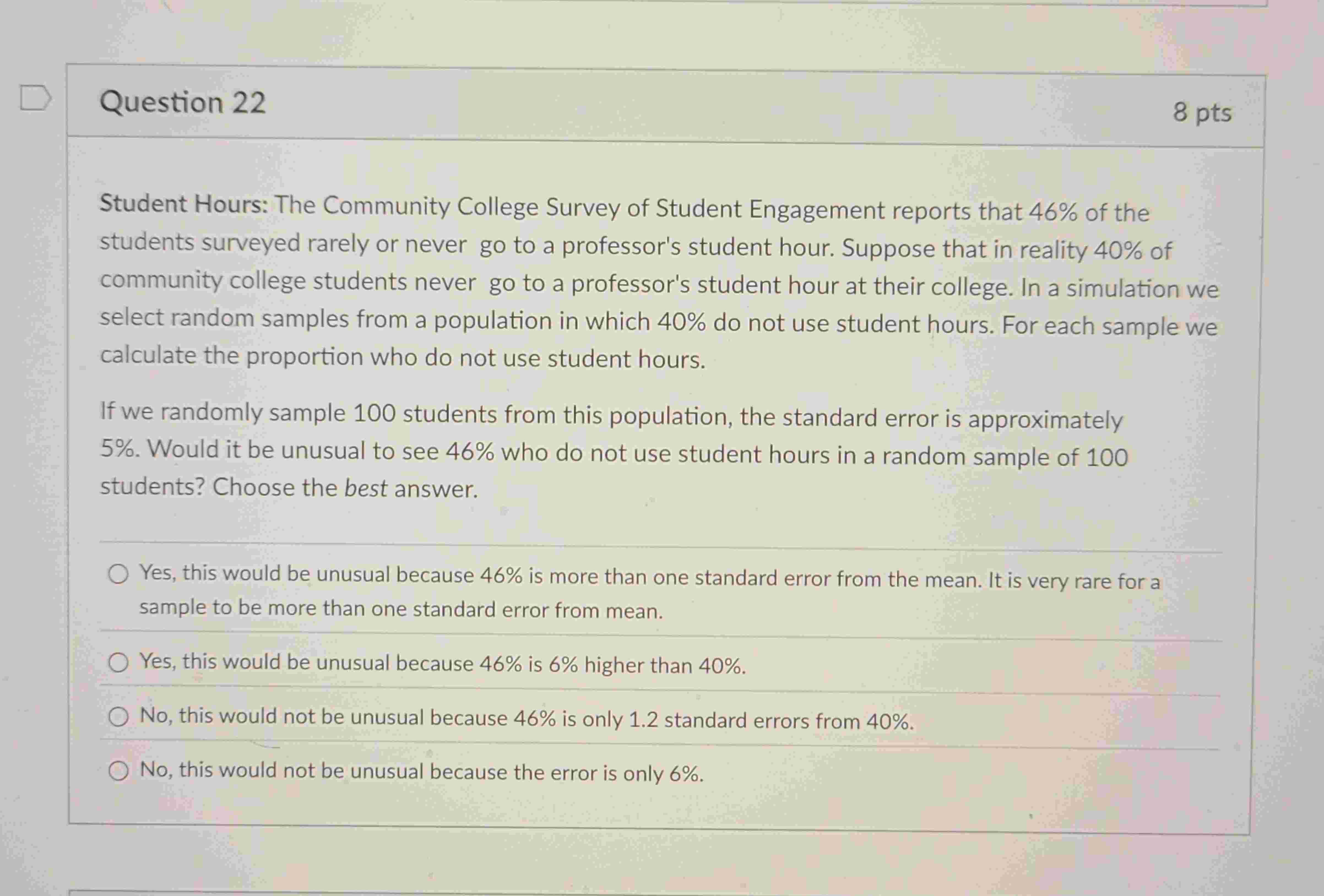 Solved Question 22Student Hours: The Community College | Chegg.com