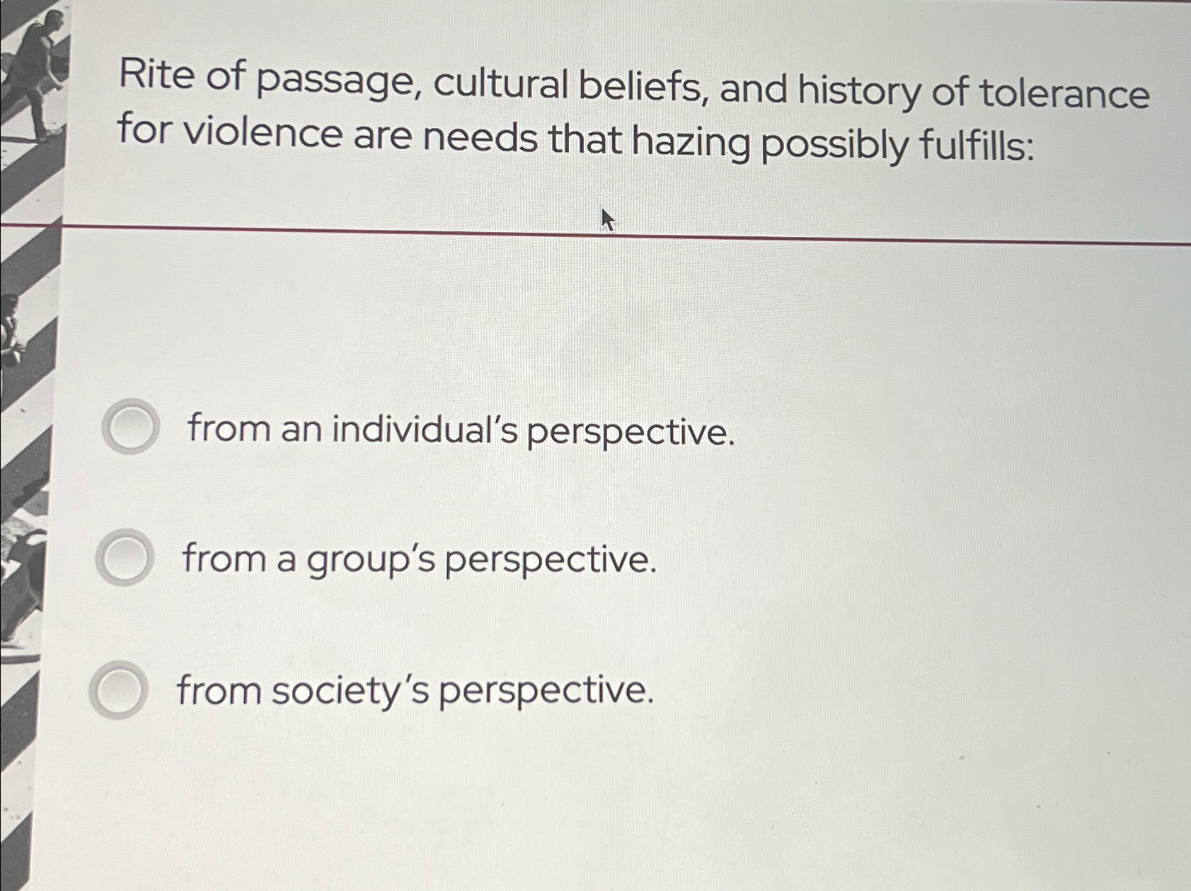 Solved Rite of passage, cultural beliefs, and history of | Chegg.com