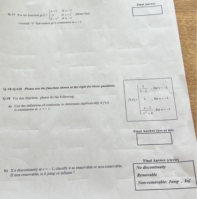 Solved Q. H7 For the function g(x)=⎩⎨⎧x+13b−x2 if x