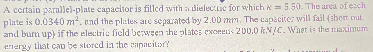 Solved A certain parallel-plate capacitor is filled with a | Chegg.com