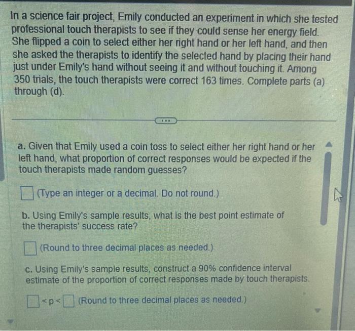 Solved In a science fair project, Emily conducted an | Chegg.com