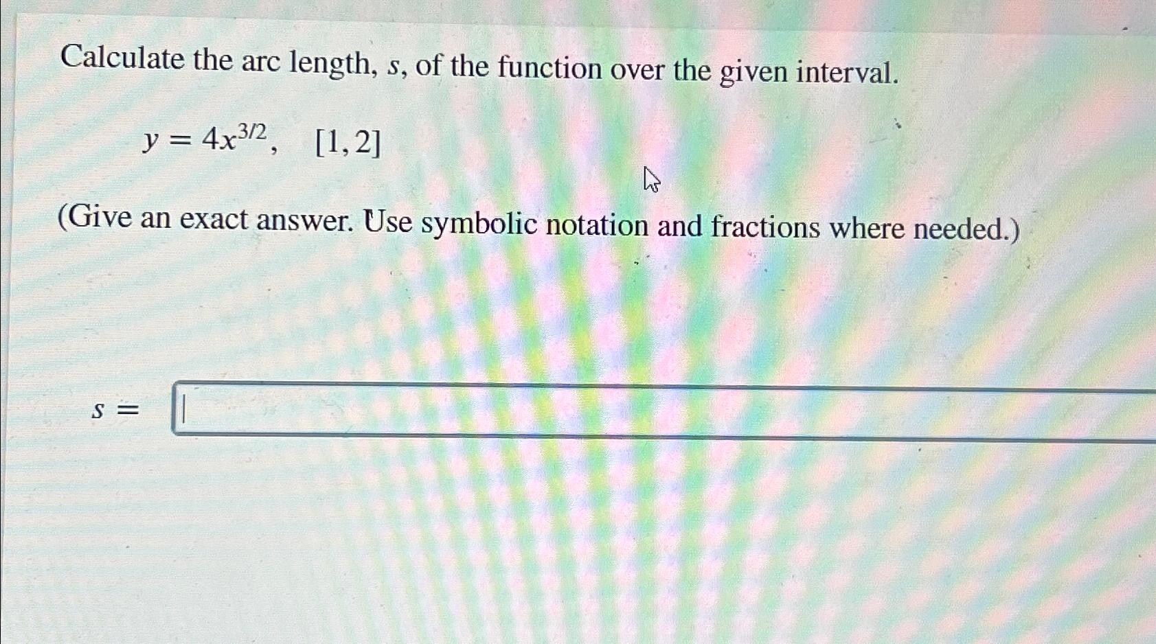 Solved Calculate the arc length, s, ﻿of the function over | Chegg.com