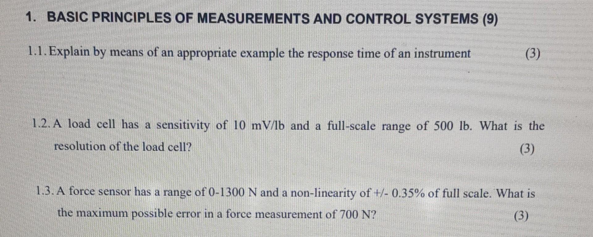 Solved 1. BASIC PRINCIPLES OF MEASUREMENTS AND CONTROL | Chegg.com
