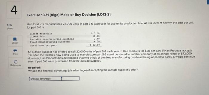 Solved Exercise 13-11 (Algo) Make or Buy Decision [LO13-3] | Chegg.com