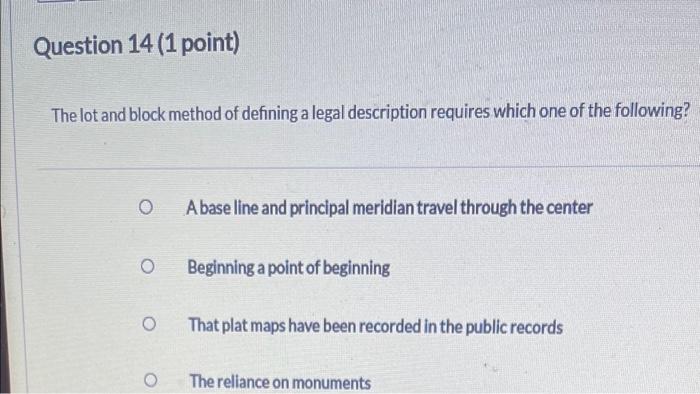 Solved Question 14 (1 point) The lot and block method of | Chegg.com