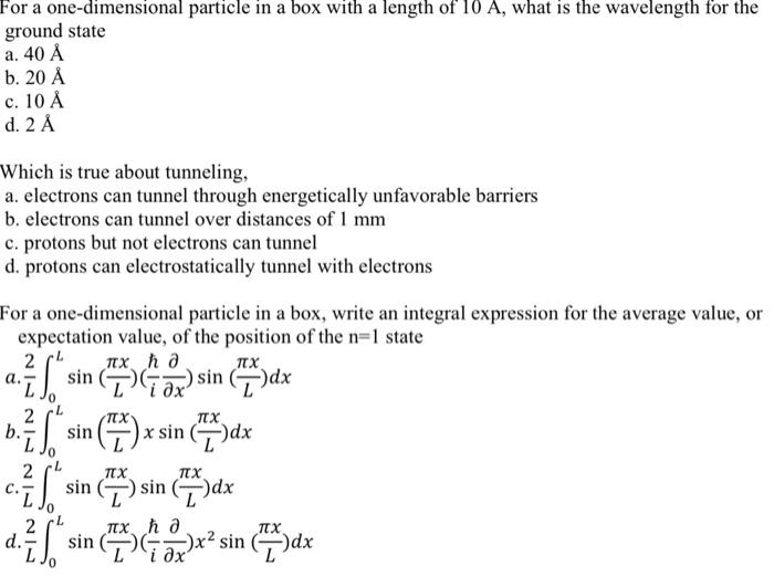Solved For a one-dimensional particle in a box with a length | Chegg.com