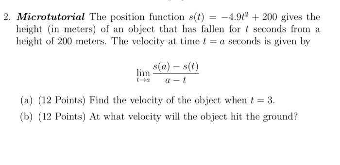 Solved Microtutorial The position function s(t)=−4.9t2+200 | Chegg.com