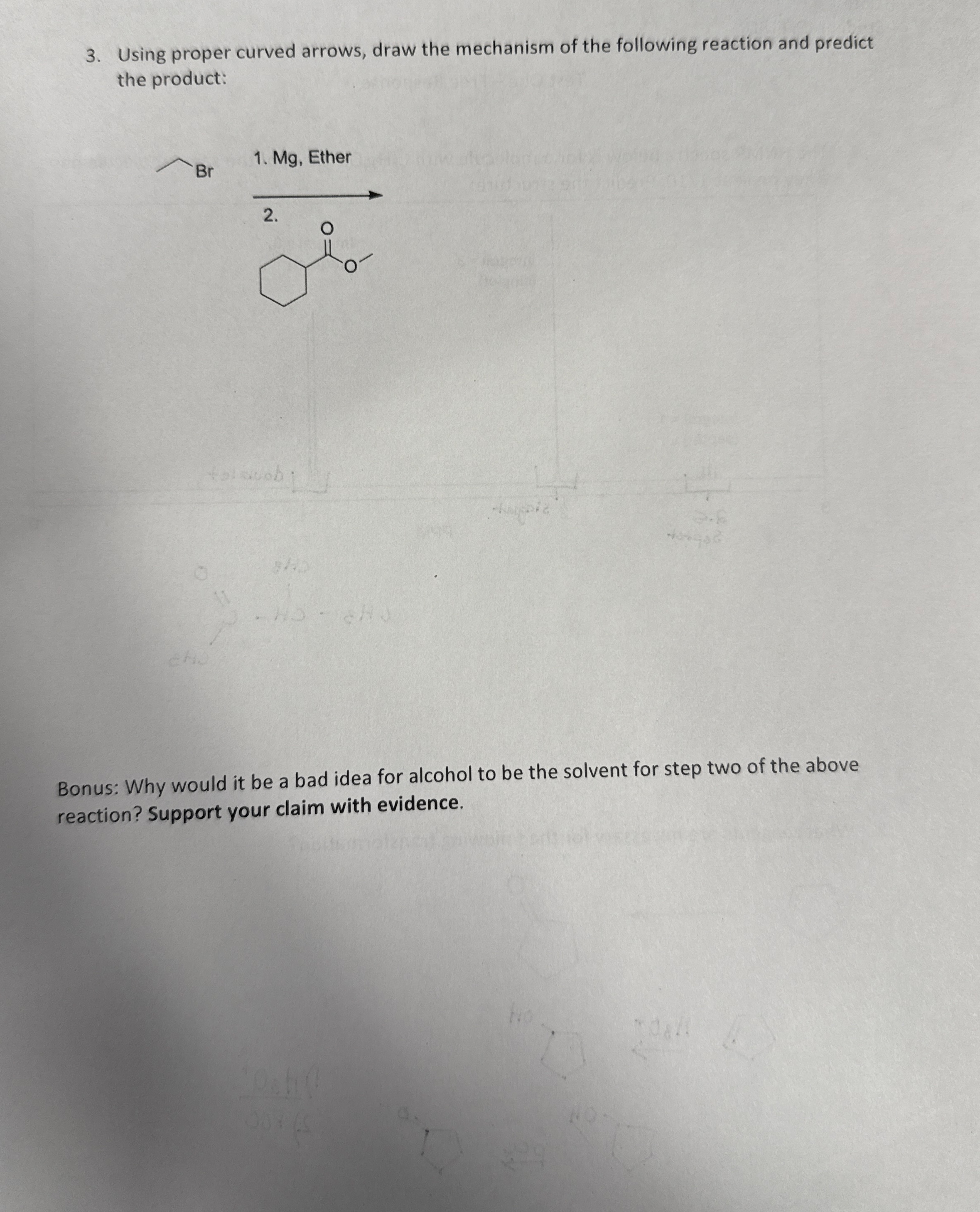 Solved Using proper curved arrows, draw the mechanism of the | Chegg.com