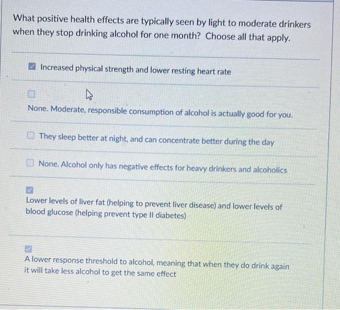 Solved What positive health effects are typically seen by | Chegg.com