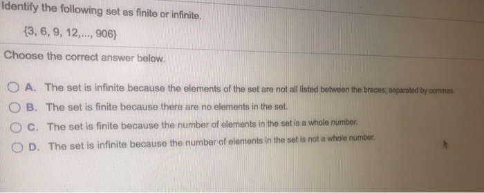 Solved Identify the following set as finite or infinite {3, | Chegg.com