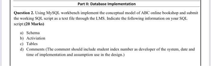 Solved Part II: Database Implementation Question 2. Using | Chegg.com