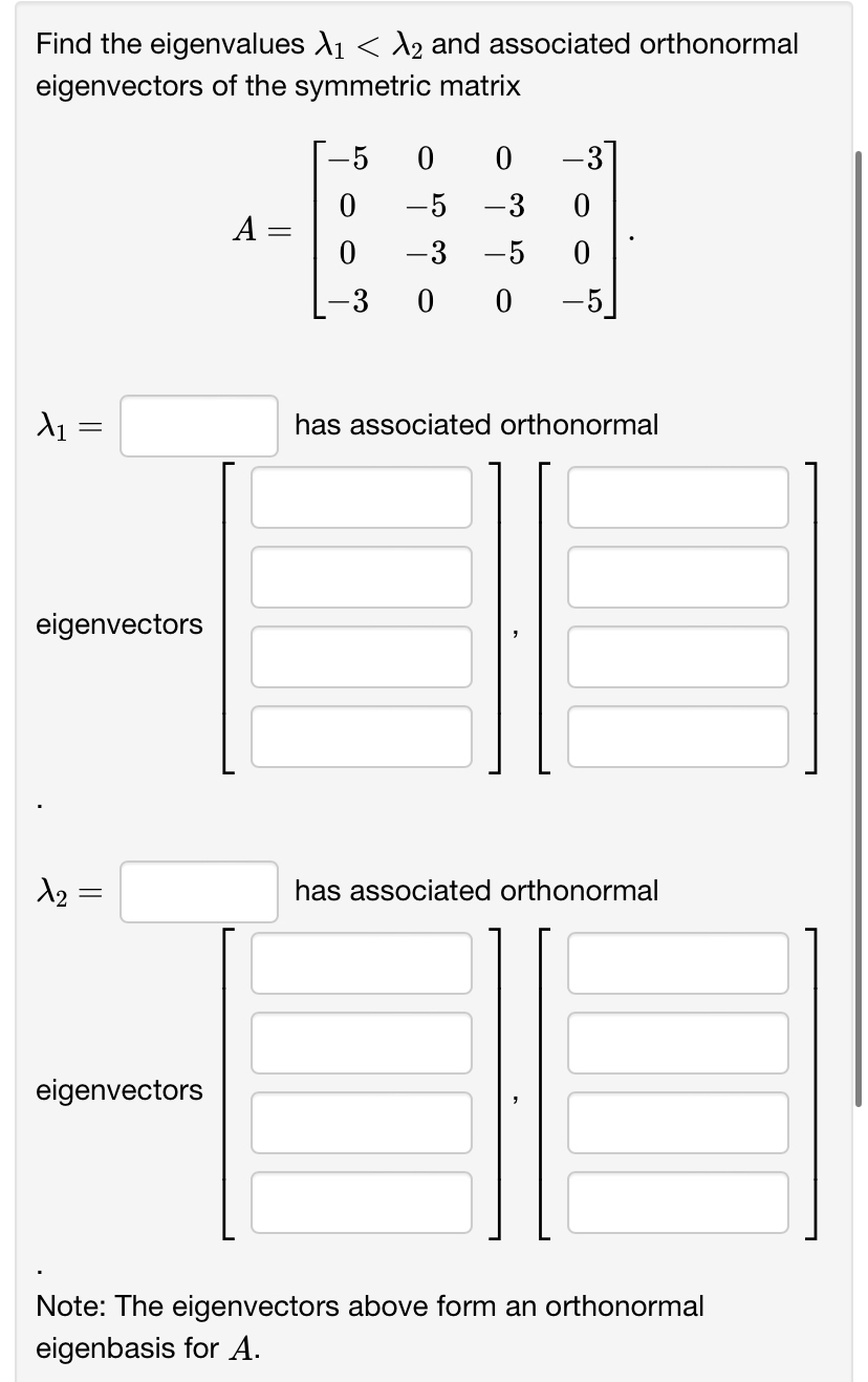 Solved Find the eigenvalues λ1