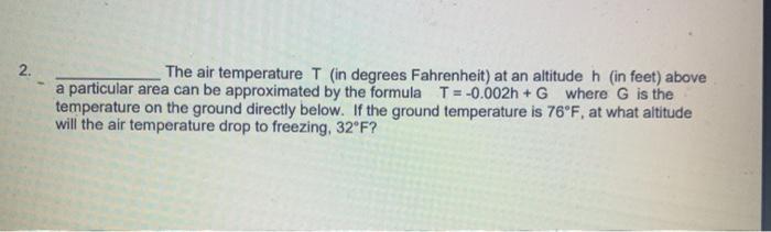 Solved 2. The air temperature T (in degrees Fahrenheit) at | Chegg.com