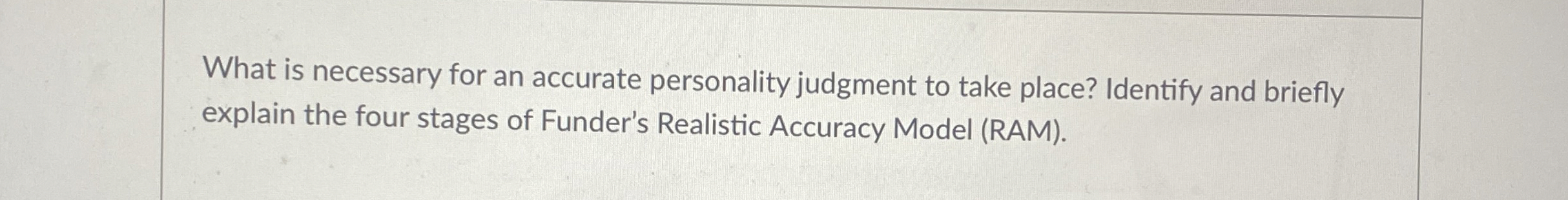 Solved What is necessary for an accurate personality | Chegg.com