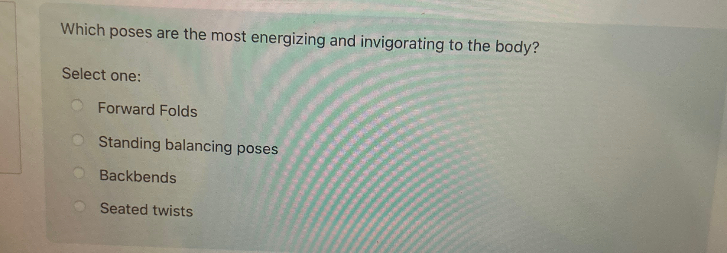 Solved Which poses are the most energizing and invigorating | Chegg.com