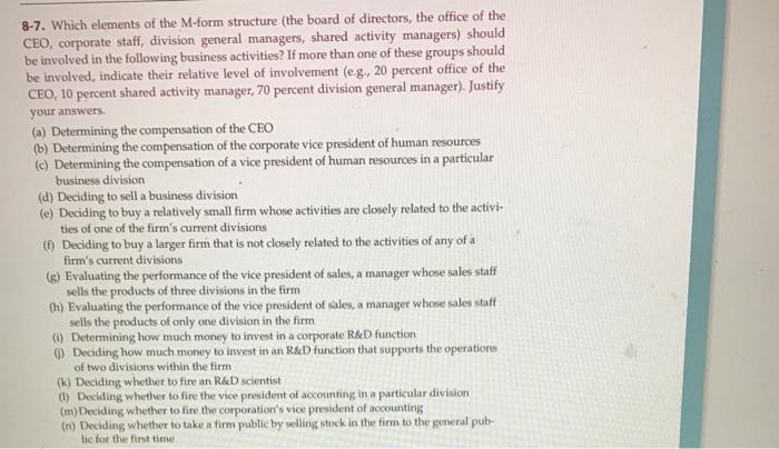 Solved 8-7. Which elements of the M-form structure (the | Chegg.com