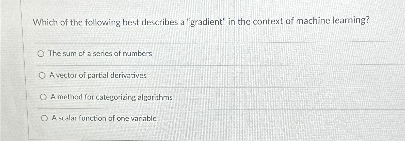 Solved Which of the following best describes a "gradient" in | Chegg.com