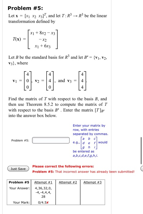 Solved Problem #5: Let x = [X1 X2 X3]', and let T: R3 R3 be | Chegg.com