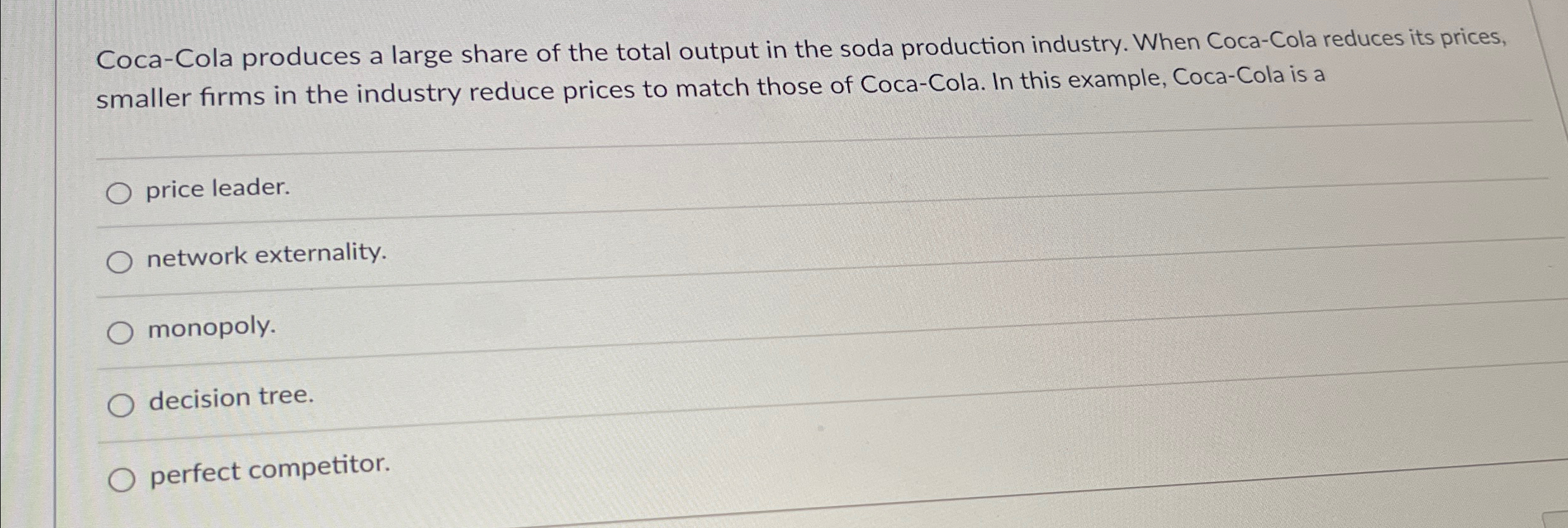Solved Coca-Cola produces a large share of the total output | Chegg.com