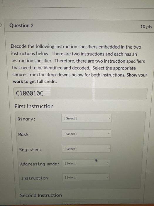 Decode the following instruction specifiers embedded | Chegg.com