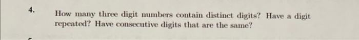 Solved How many three digit numbers contain distinct digits? | Chegg.com