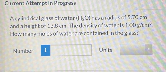 Solved A cylindrical glass of water (H2O) has a radius of | Chegg.com