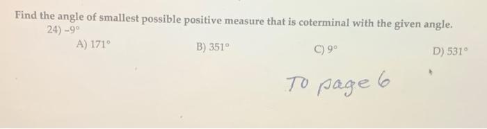 Solved Find the angle of smallest possible positive measure | Chegg.com