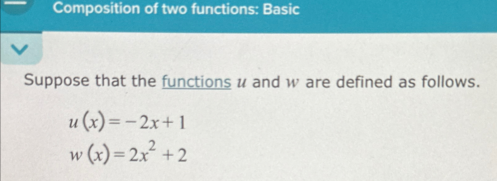 Solved Composition of two functions: BasicSuppose that the | Chegg.com