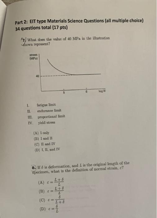 Solved Part 2: EIT type Materials Science Questions (all | Chegg.com