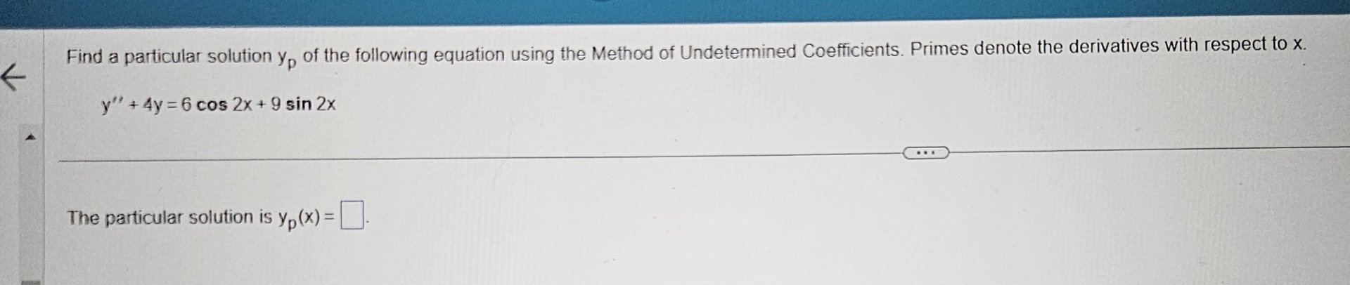 Solved by an EXPERT Find a particular solution yp ﻿of the following | Chegg.com
