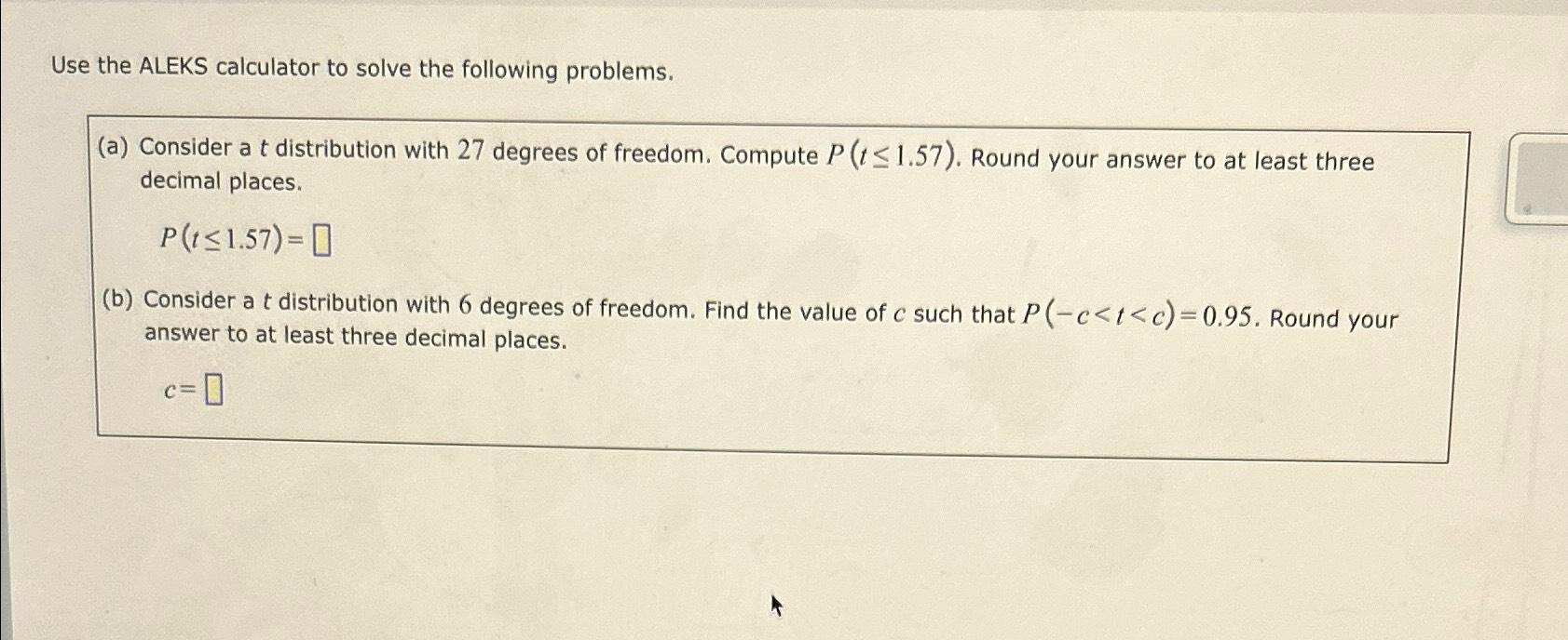 Solved Use the ALEKS calculator to solve the following | Chegg.com