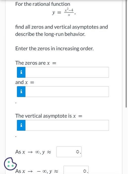 Solved For the rational function y=xx2−4 find all zeros and | Chegg.com