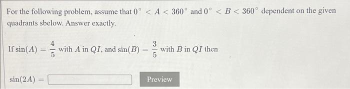 Solved For the following problem, assume that 0∘ | Chegg.com