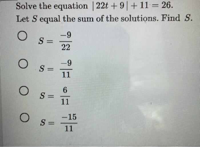 Solved Solve the equation 13x – 14 - 2x + 1 = 0. Let S equal | Chegg.com