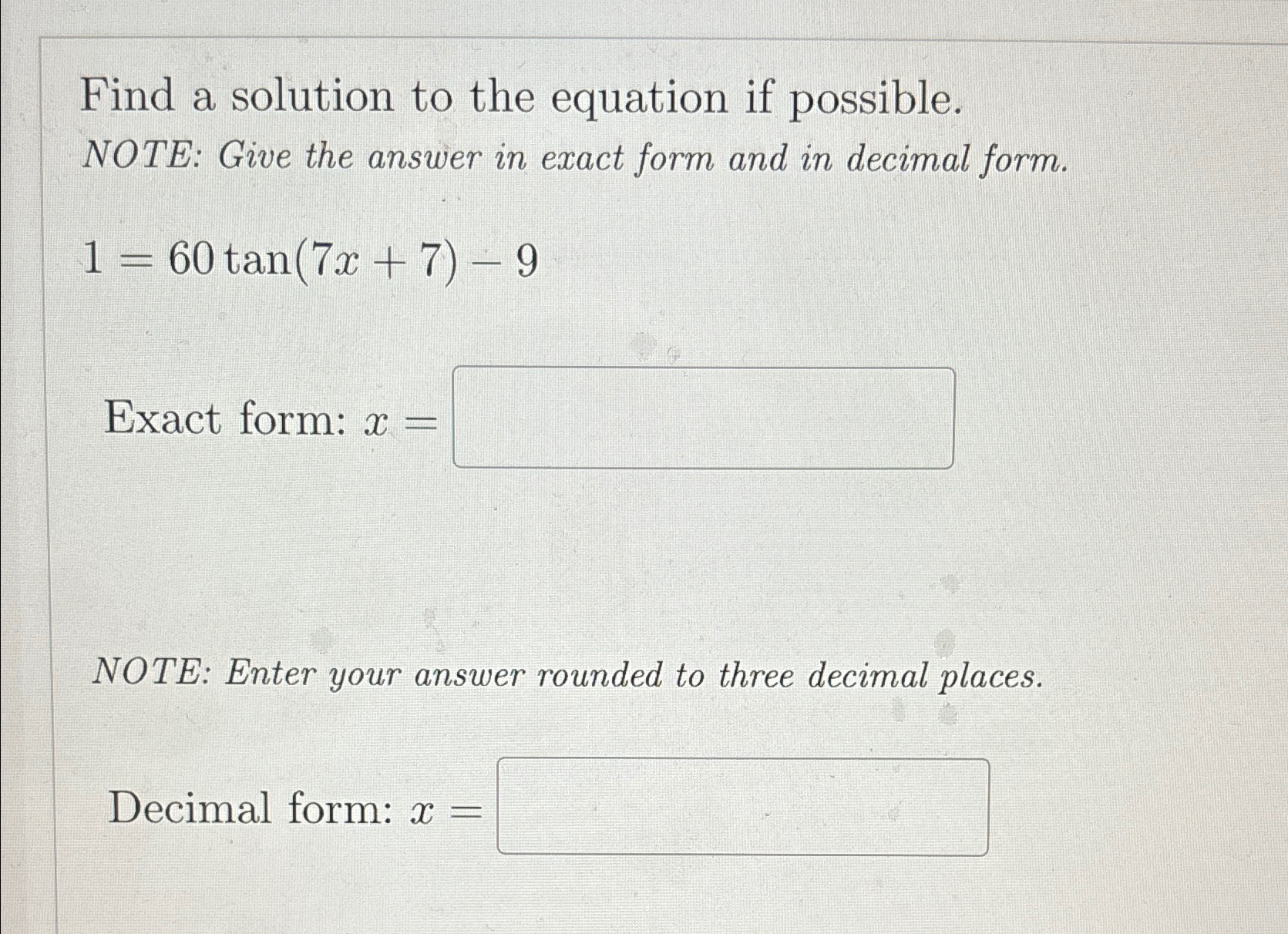 Solved Find a solution to the equation if possible.NOTE: | Chegg.com