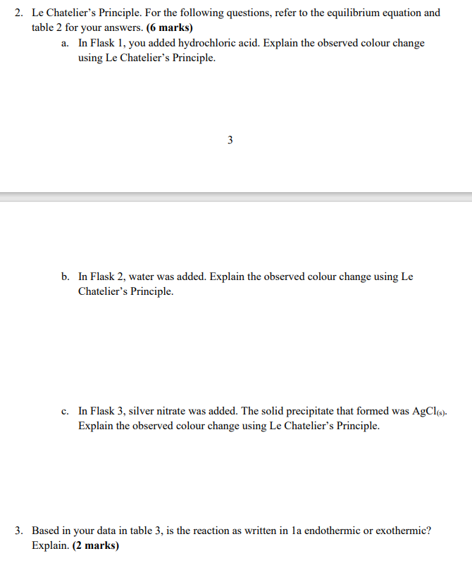 Solved Le Chatelier's Principle. For the following | Chegg.com